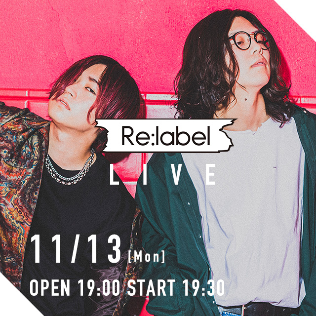 【LIVE】Re:label LIVE vol.8 | Re:label オフィシャルサイト